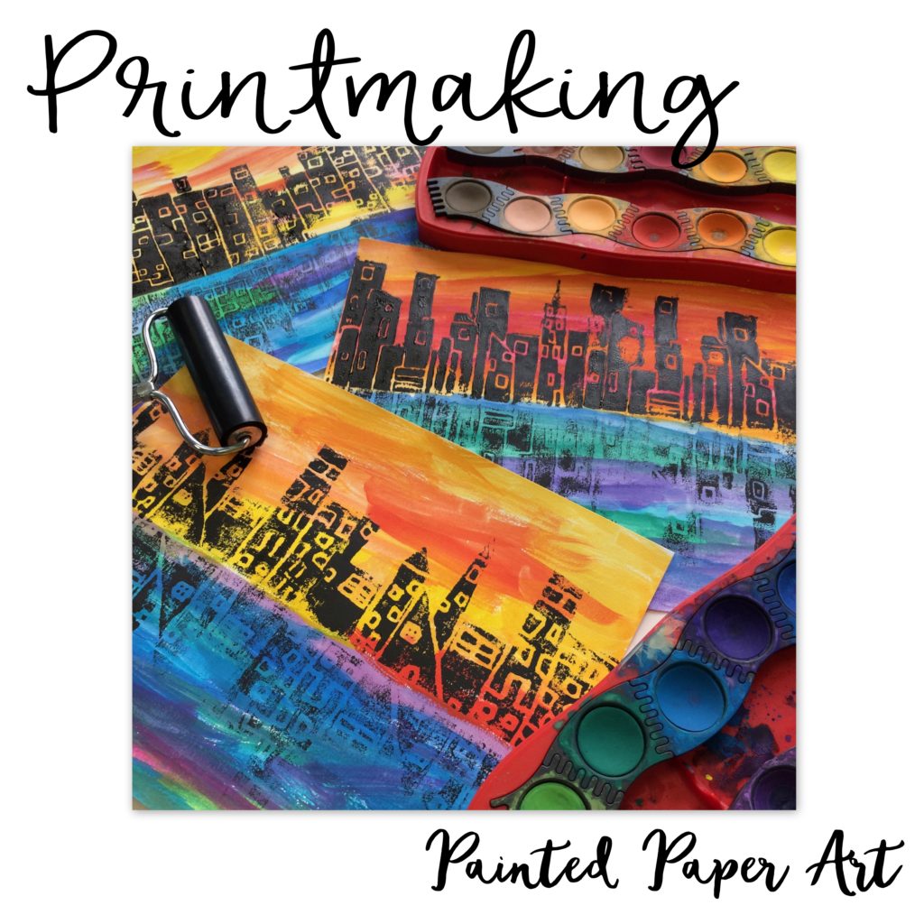 Printmaking I : City Skylines with Reflections