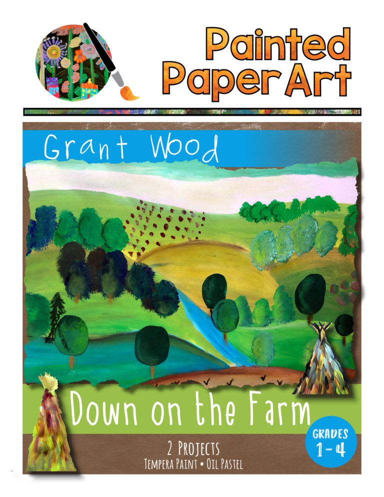 Grant Wood: Down on the Farm