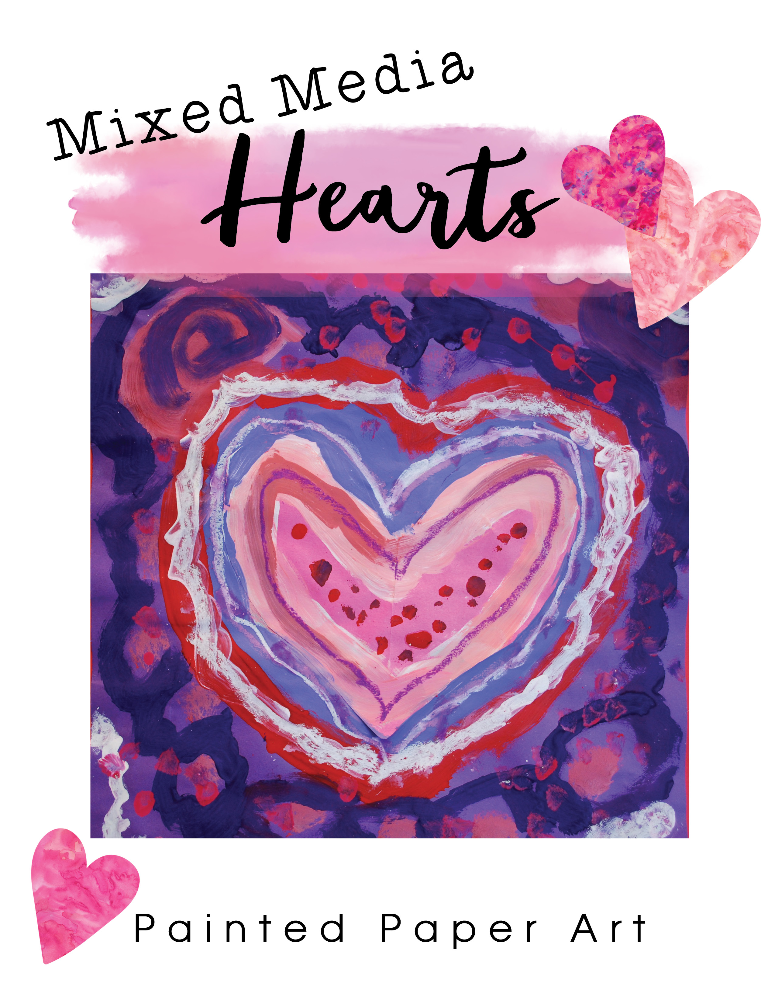 Mixed Media Hearts