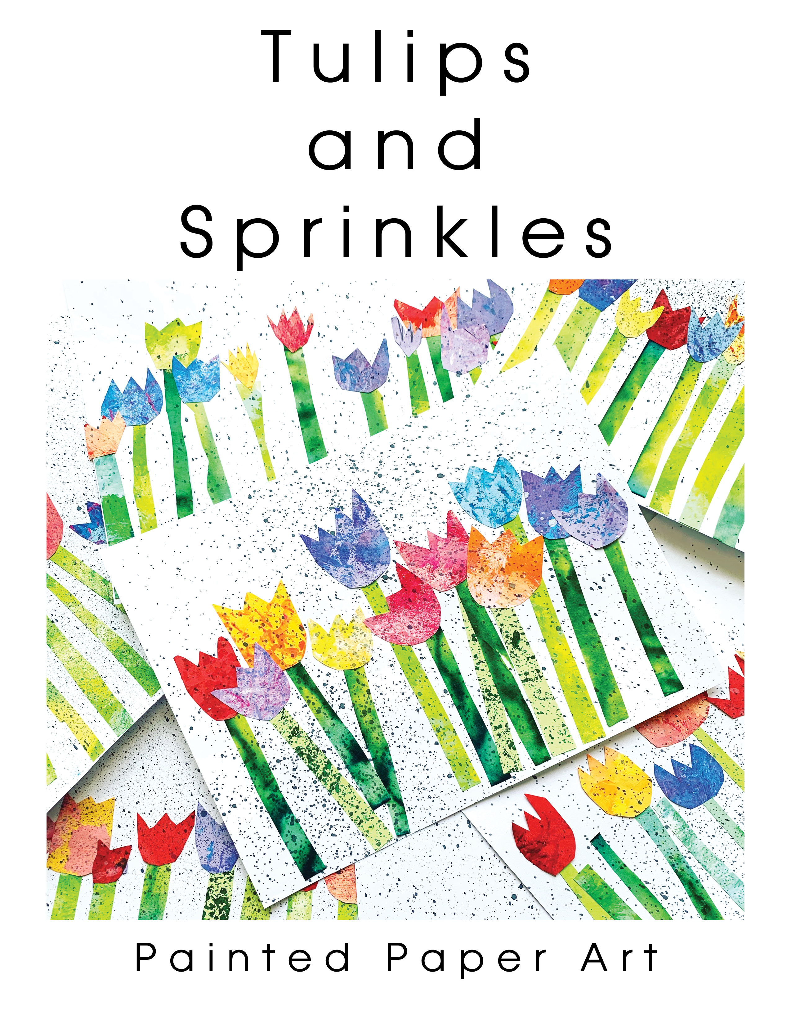 Tulips and Sprinkles