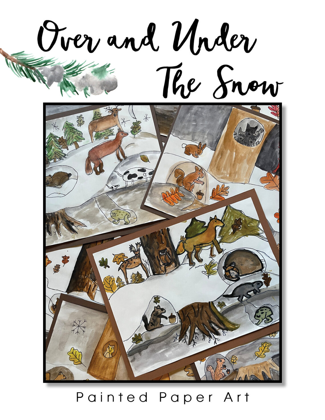 Over and Under the Snow